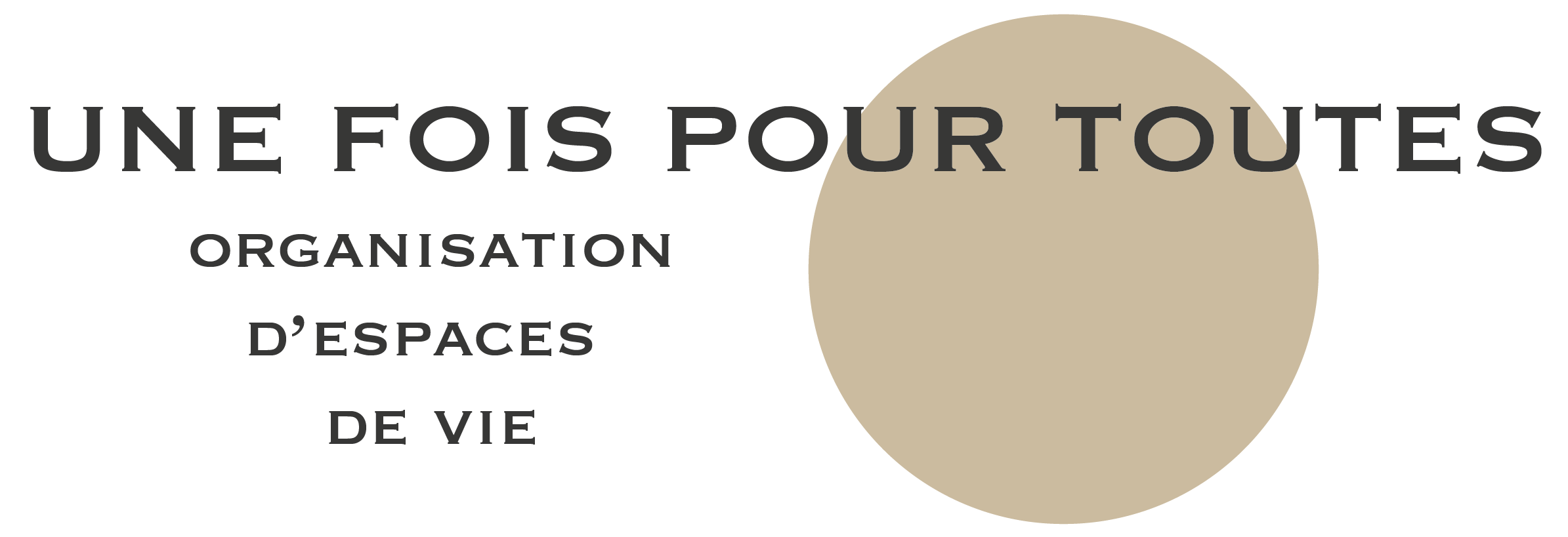 Accueil Une Fois Pour Toutes